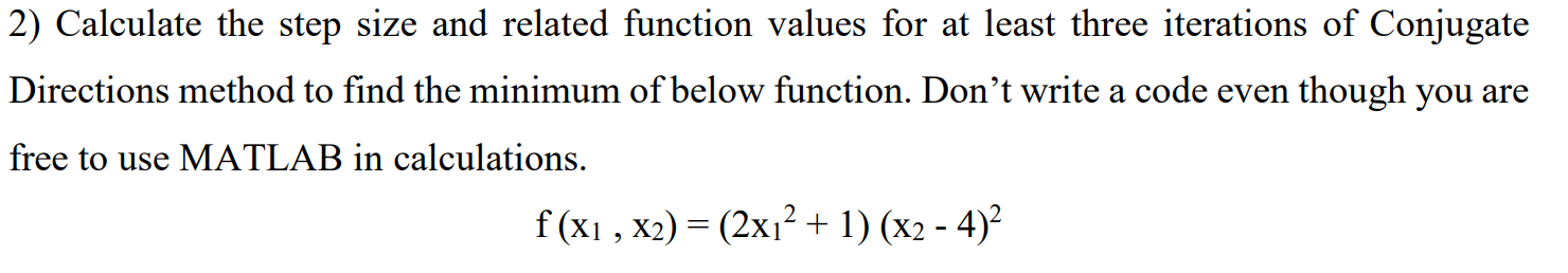 Solved 2) Calculate the step size and related function | Chegg.com