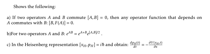Solved Shows the following: a) If two operators A and B | Chegg.com