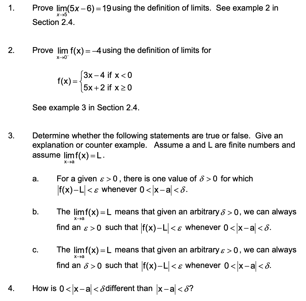 Solved 1. Prove lim(5x – 6) = 19 using the definition of | Chegg.com