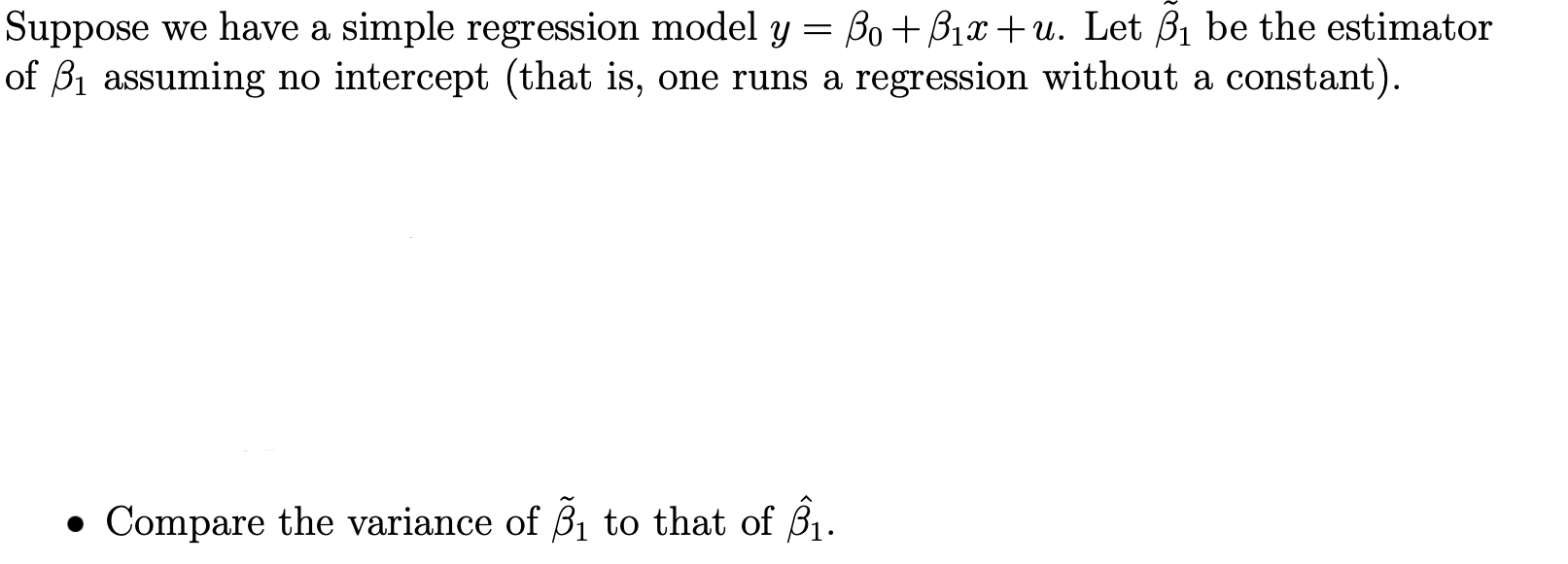 Solved Suppose we have a simple regression model y=β0+β1x+u. | Chegg.com