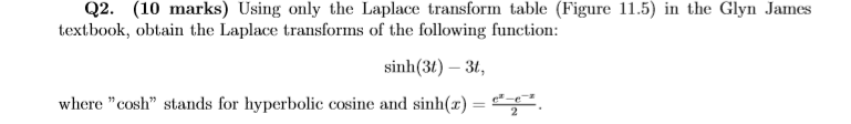 Solved Q2. (10 marks) Using only the Laplace transform table | Chegg.com