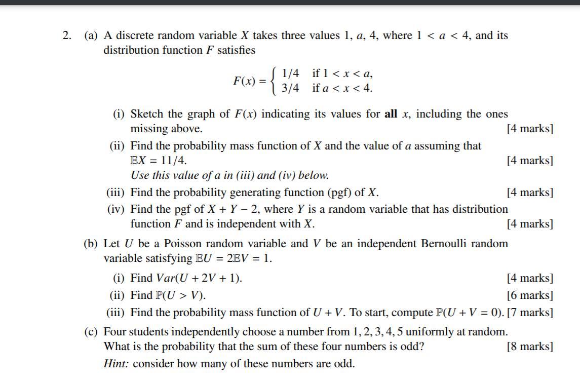 Solved 2. (a) A discrete random variable X takes three | Chegg.com