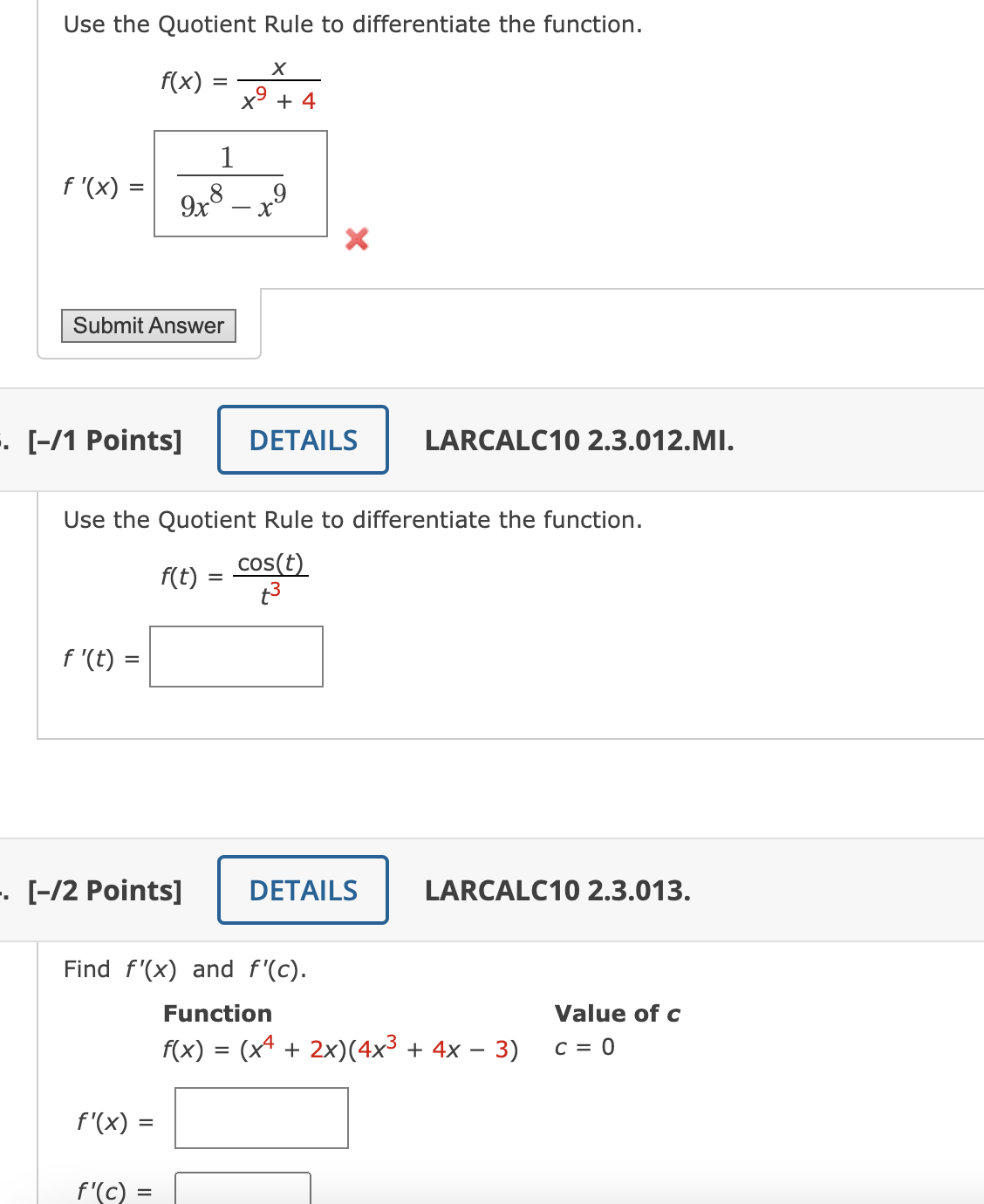 Solved Use the Quotient Rule to differentiate the function. | Chegg.com