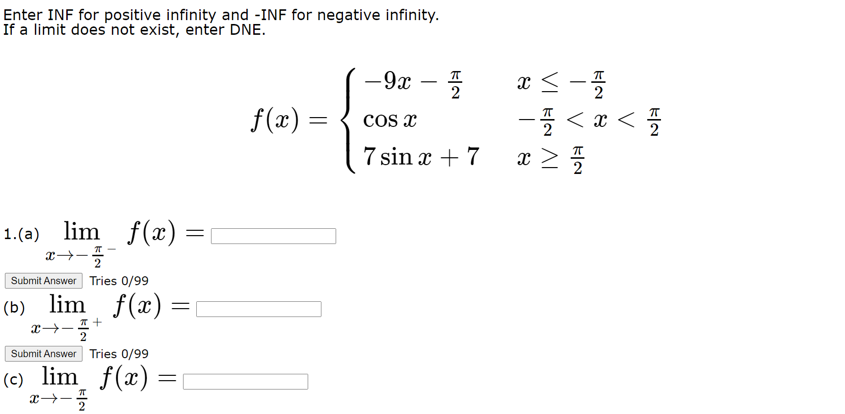 Solved Enter INF for positive infinity and -INF for negative | Chegg.com