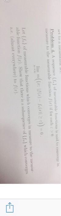 Solved Problem 4 A Sequence F Of Measurable Functions Is