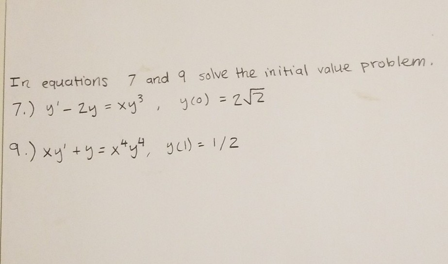 Solved problem. In equations 7 and 9 solve the initial value | Chegg.com
