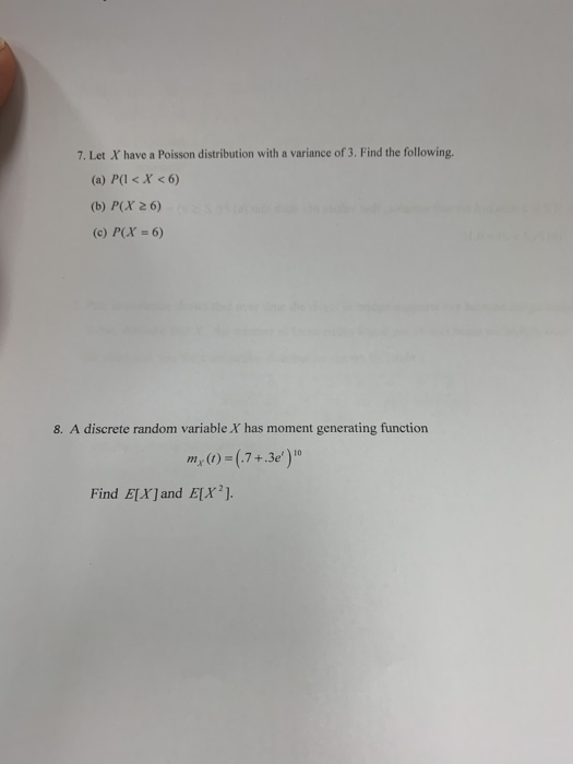 Solved 7. Let X have a Poisson distribution with a variance | Chegg.com