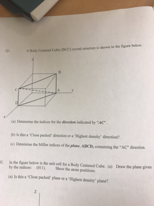 Solved 01. A Body Centered Cubic [BCC) crystal structure is | Chegg.com