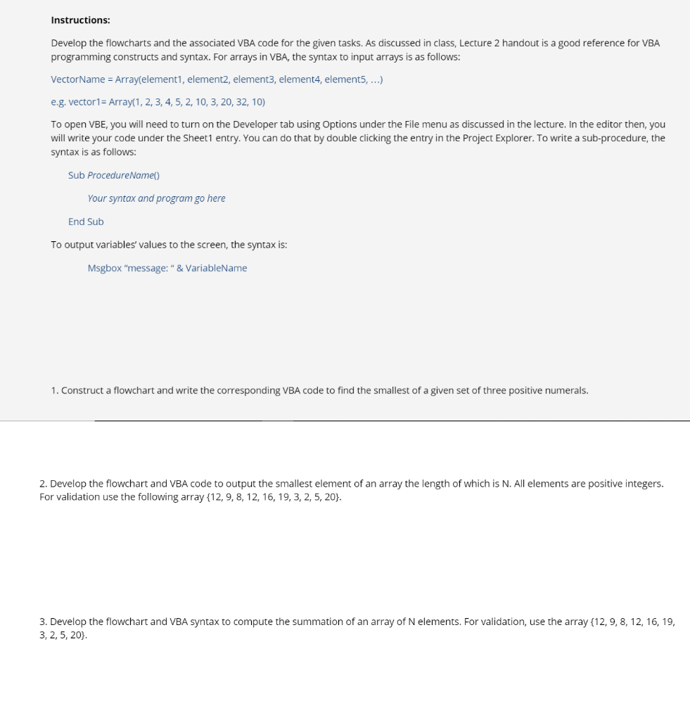 Solved Instructions: Develop the flowcharts and the | Chegg.com