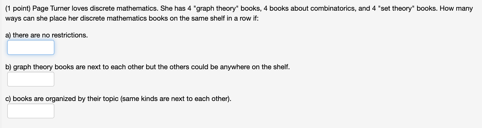 Solved (1 point) Page Turner loves discrete mathematics. She | Chegg.com