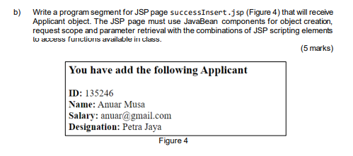 Solved b) Write a program segment for JSP page | Chegg.com
