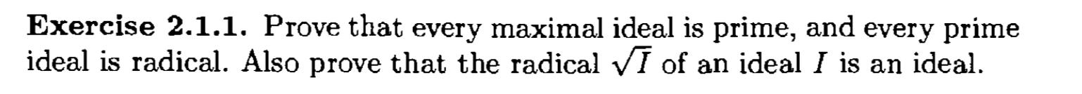 Solved Exercise 2.1.1. Prove that every maximal ideal is | Chegg.com