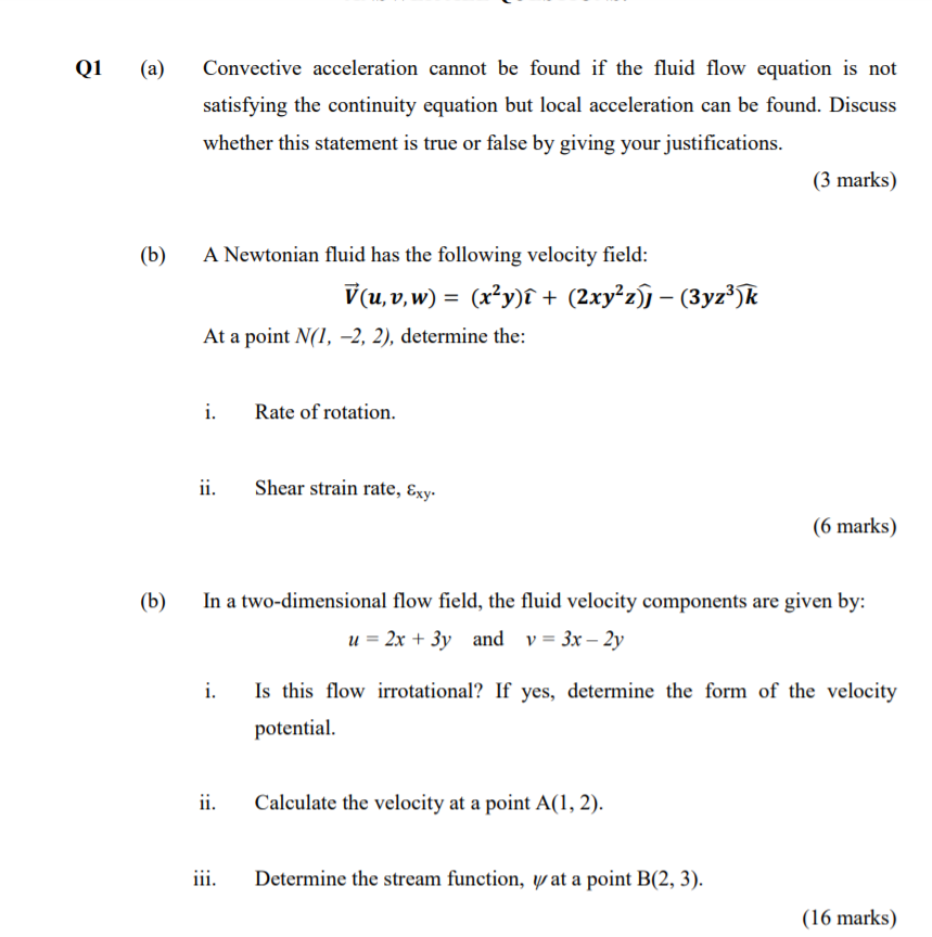 Solved Q1 A Convective Acceleration Cannot Be Found If The