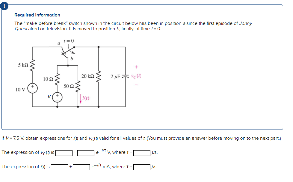 Solved Required information The "make-before-break” switch | Chegg.com