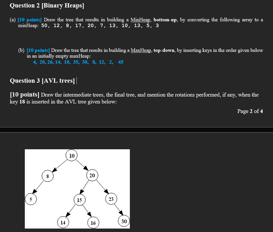 Solved Question 2 [Binary Heaps] (a) [10 points] Draw the | Chegg.com