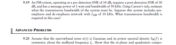 9.19 An FM system, operating at a pre-detection SNR | Chegg.com