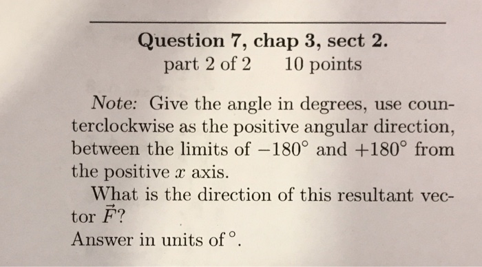 Solved Question 7, chap 3, sect 2. part 2 of 2 10 points | Chegg.com