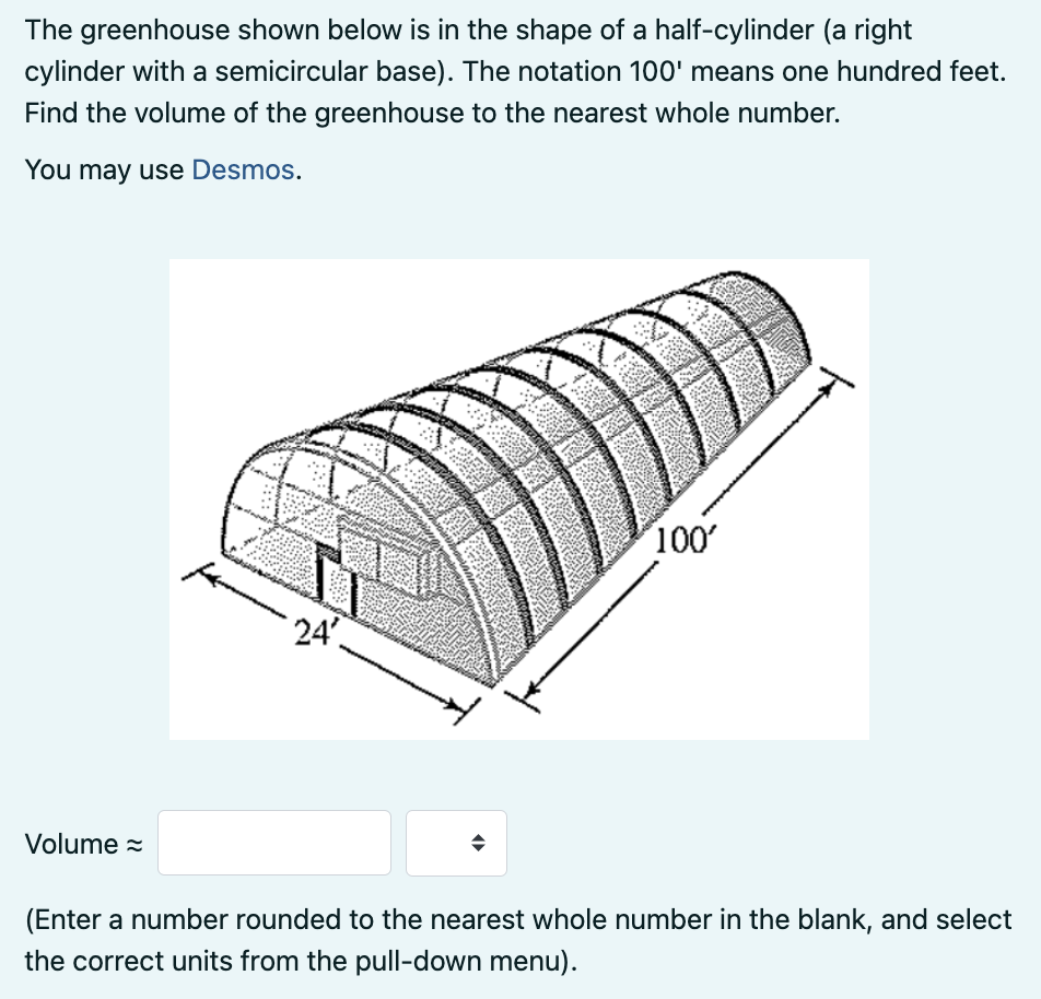 Solved The greenhouse shown below is in the shape of a | Chegg.com