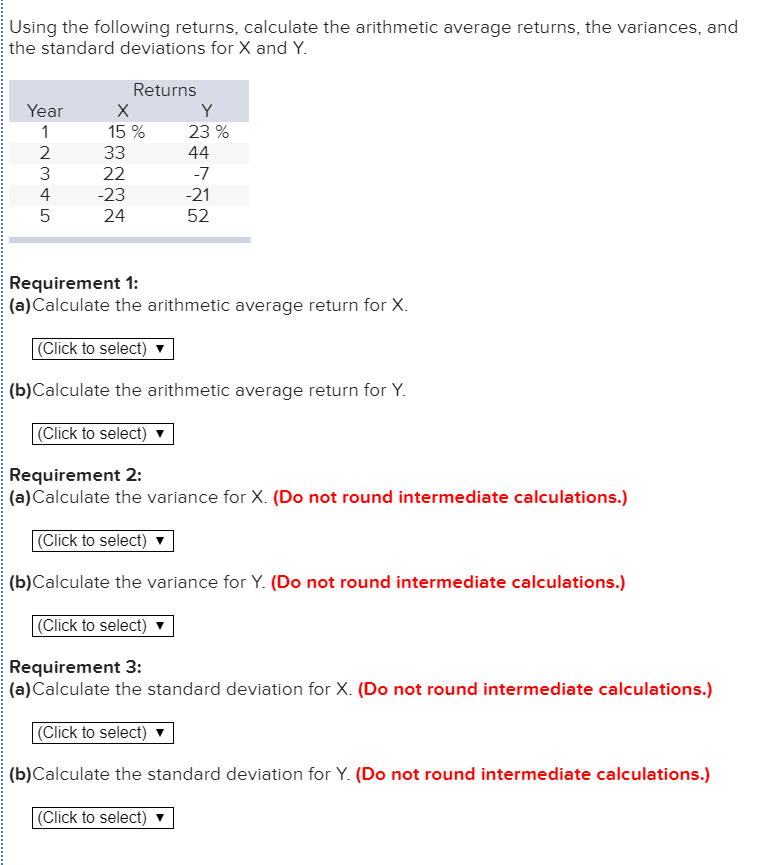 Solved Using the following returns, calculate the arithmetic | Chegg.com