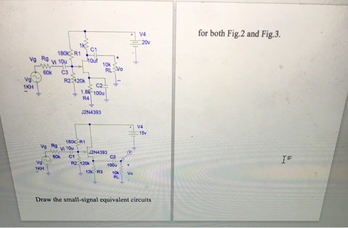 Solved Draw the small-signal equivalent circuits for both | Chegg.com