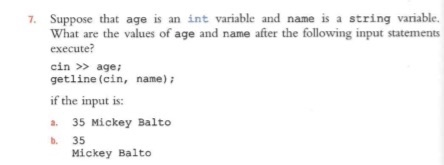 Solved 7. Suppose that age s an int variable and name is a | Chegg.com