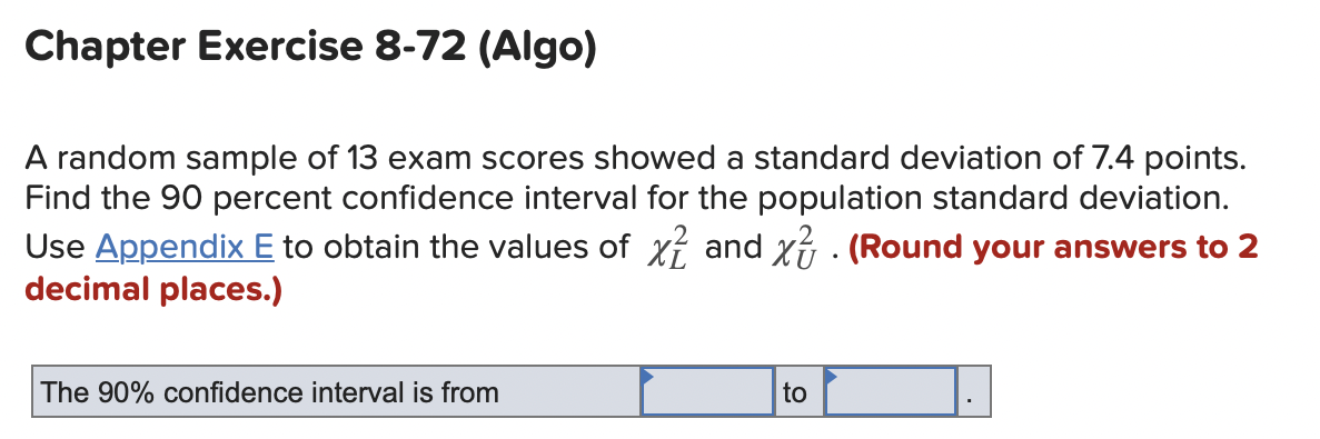 Solved Chapter Exercise 8-72 (Algo) A random sample of 13 | Chegg.com