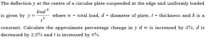 Solved The deflection y at the centre of a circular plate | Chegg.com