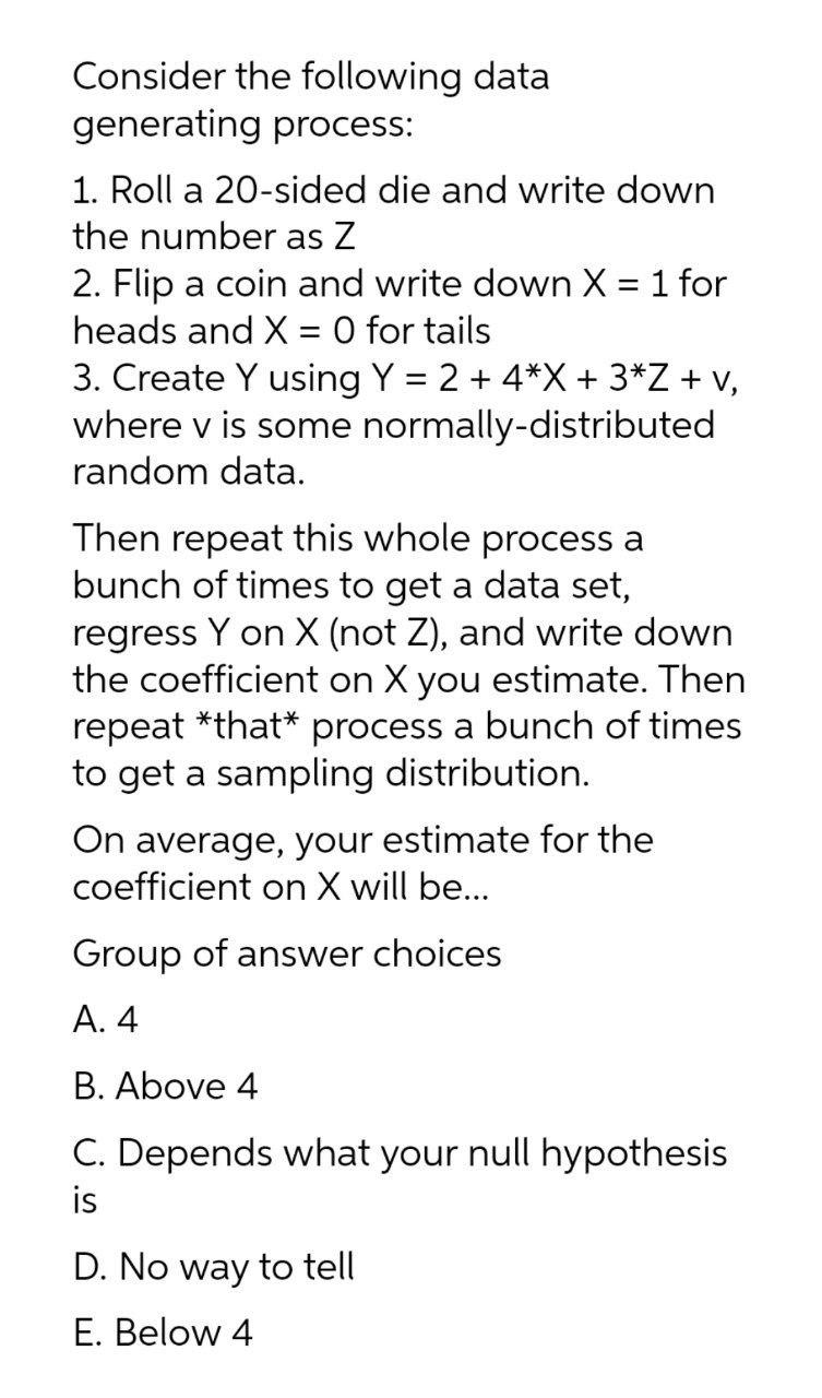 Consider the following data generating process: 1. | Chegg.com