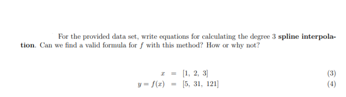 Solved For the provided data set, write equations for | Chegg.com