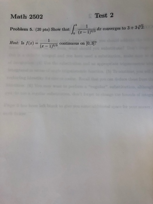Solved Math 2502 Test 2 Problem 5. (20 pts) Show that/sEl dr | Chegg.com
