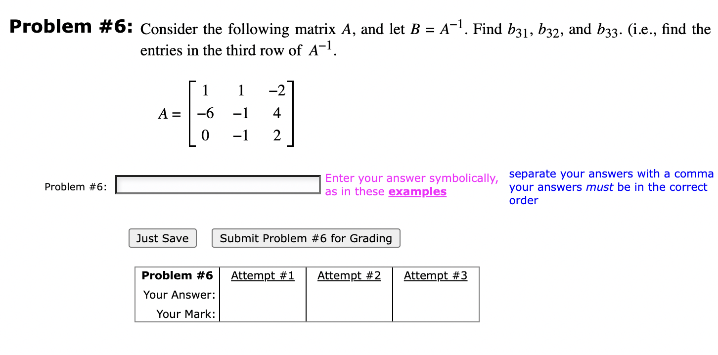 Solved Problem \#6: Consider the following matrix A, and let | Chegg.com