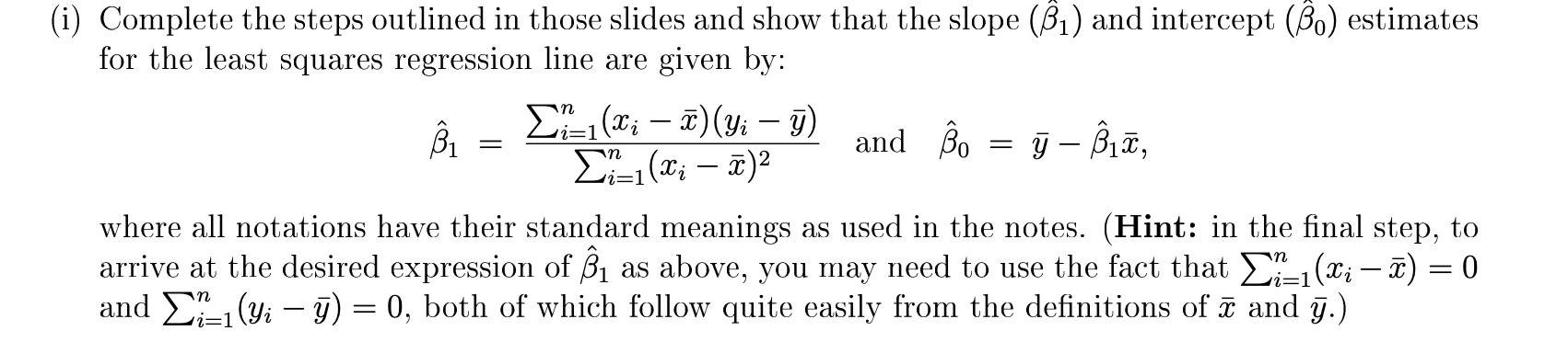 Solved i) Complete the steps outlined in those slides and | Chegg.com