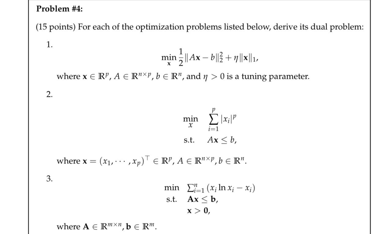 Solved Problem #4: (15 points) For each of the optimization | Chegg.com