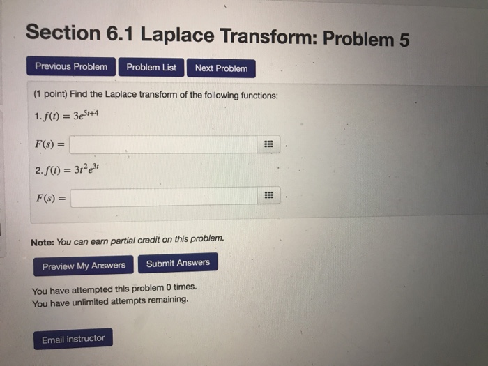 Solved Section 6.1 Laplace Transform: Problem 4 Previous | Chegg.com