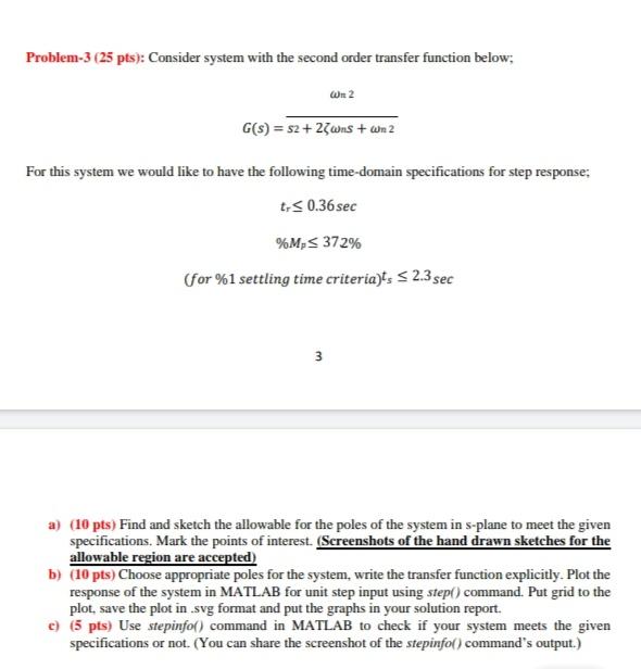 Solved Problem-3 ( 25 pts): Consider system with the second | Chegg.com