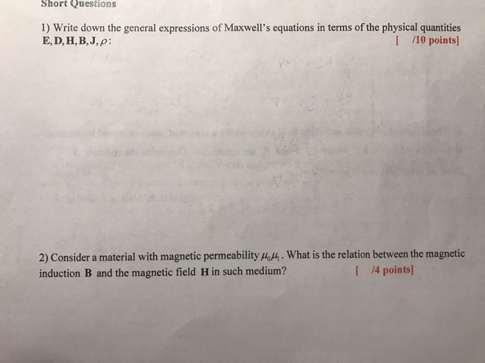 Solved Write down the general expressions of Maxwell's | Chegg.com