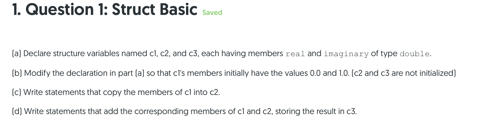 Solved In C programming please take time to make sure all | Chegg.com