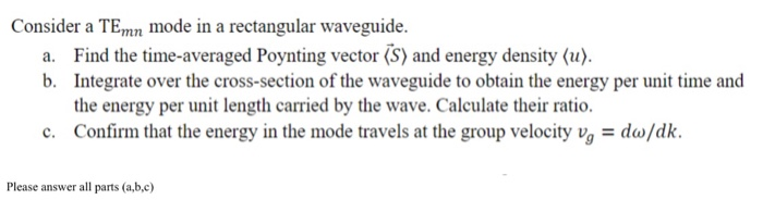 Solved Consider A Temn Mode In A Rectangular Waveguide A 9573