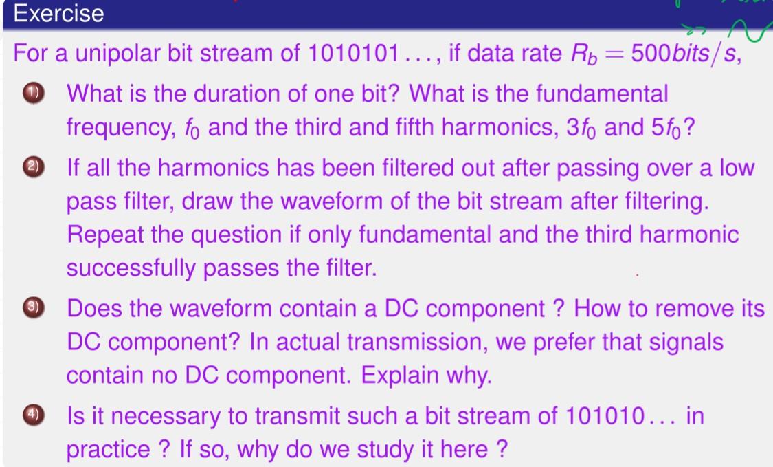 2) Exercise For a unipolar bit stream of 1010101..., | Chegg.com