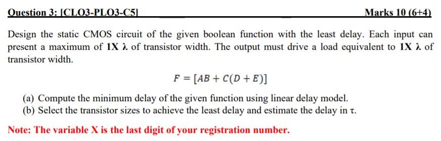 Question 3: CLO3-PLO3-C5) Marks 10 (6+4) Design the | Chegg.com