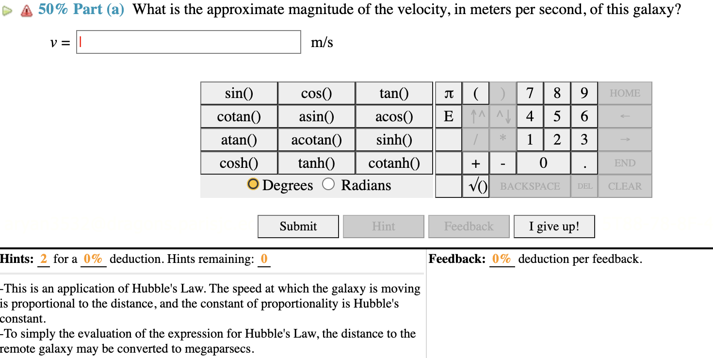 Solved (3\%) Problem 31: A very remote galaxy is observed at | Chegg.com