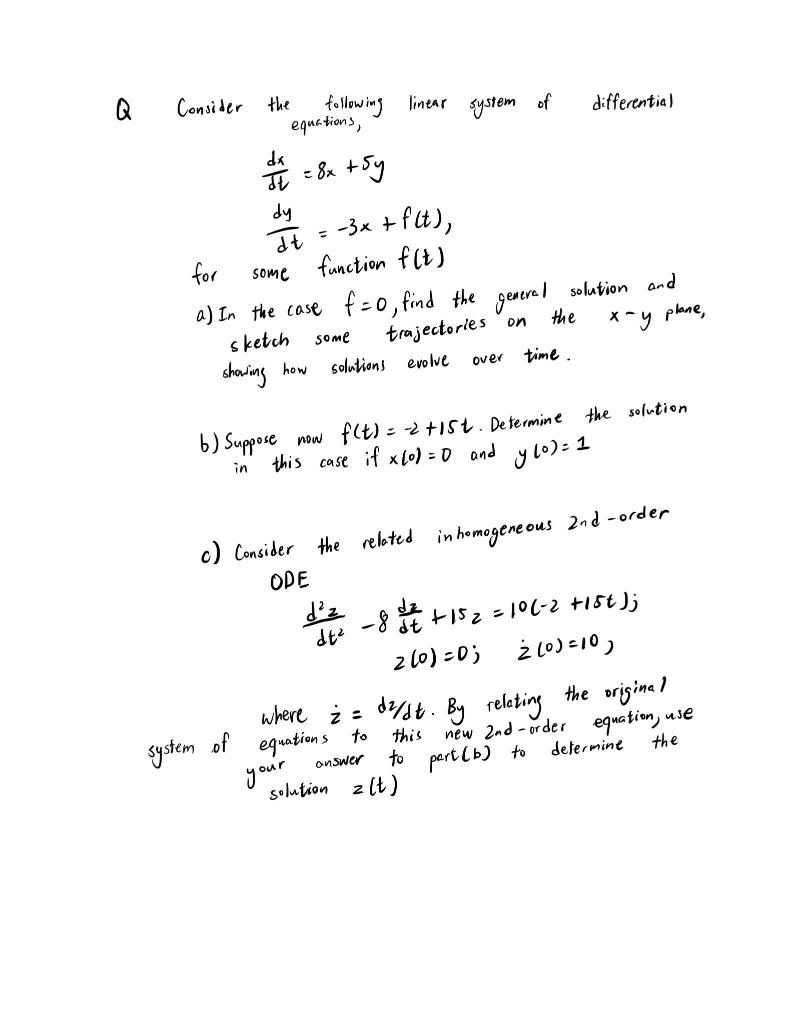 Solved Q of system differentia) Consider the following | Chegg.com Solved Q of system differentia) Consider the following | Chegg.com