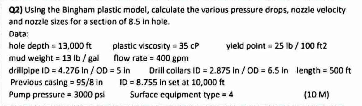 Solved Q2) Using the Bingham plastic model, calculate the | Chegg.com