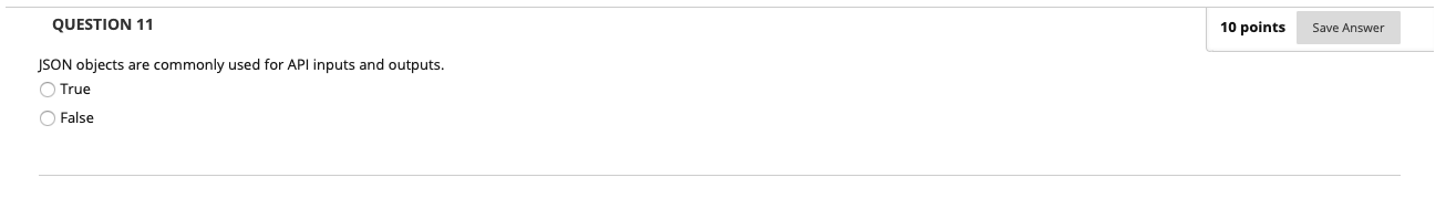 Solved QUESTION 11 10 points Save Answer JSON objects are | Chegg.com