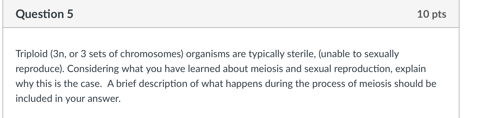 Solved Question 5 10 pts Triploid (3n, or 3 sets of | Chegg.com