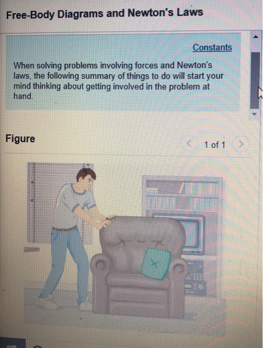 Solved Free-Body Diagrams and Newton's Laws Constants When | Chegg.com