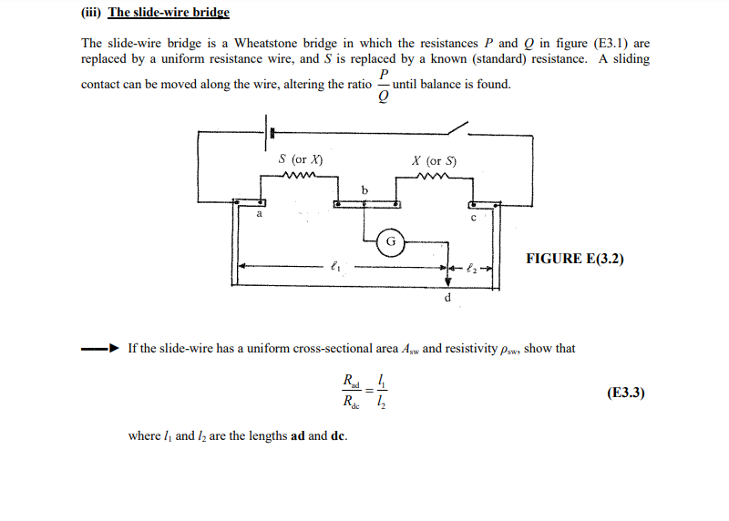 Solved (iii) The slide-wire bridge The slide-wire bridge is | Chegg.com