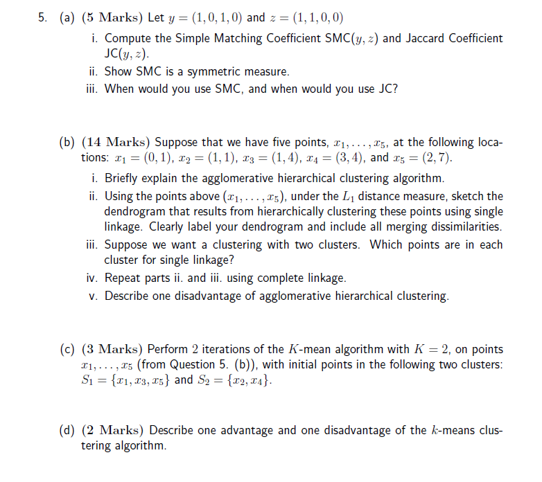 Solved (a) (5 Marks) Let y=(1,0,1,0) and z=(1,1,0,0) i. | Chegg.com