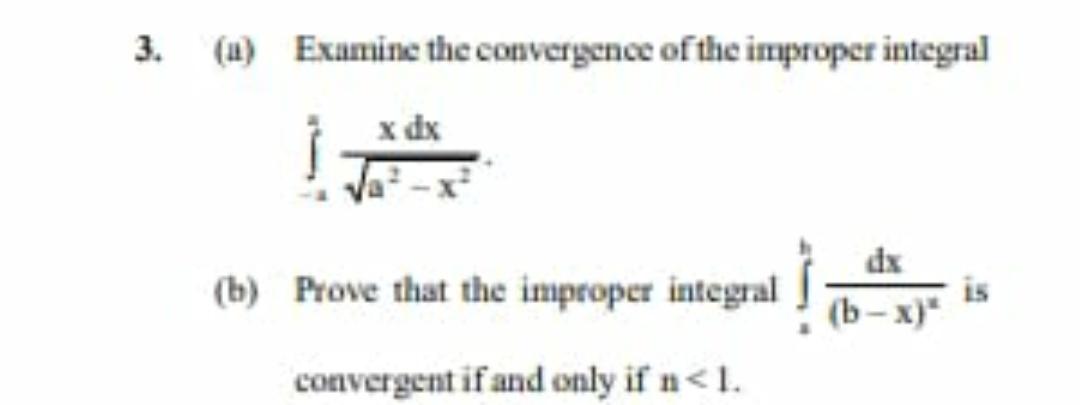 3. (1) Examine the convergence of the improper | Chegg.com