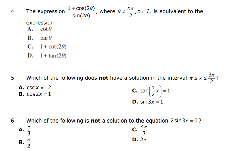 Solved 4. The expression sin(2θ)1+cos(2θ), where θ =2nπ,n∈I, | Chegg.com